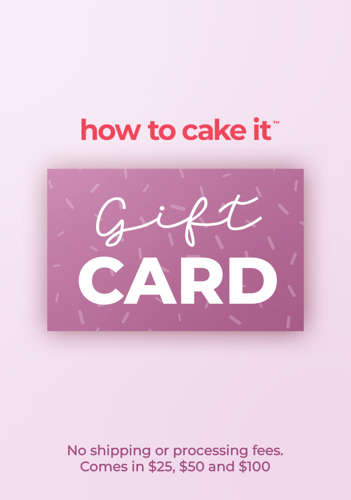 Electronic Gift Cards | Holiday & Birthday Gift | How To Cake It – HOW ...